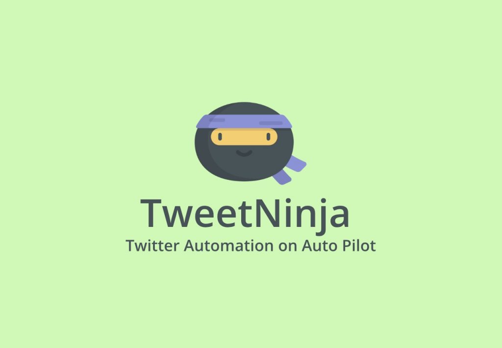 Tweet Ninja lifetime deal: Automate twitter engagement